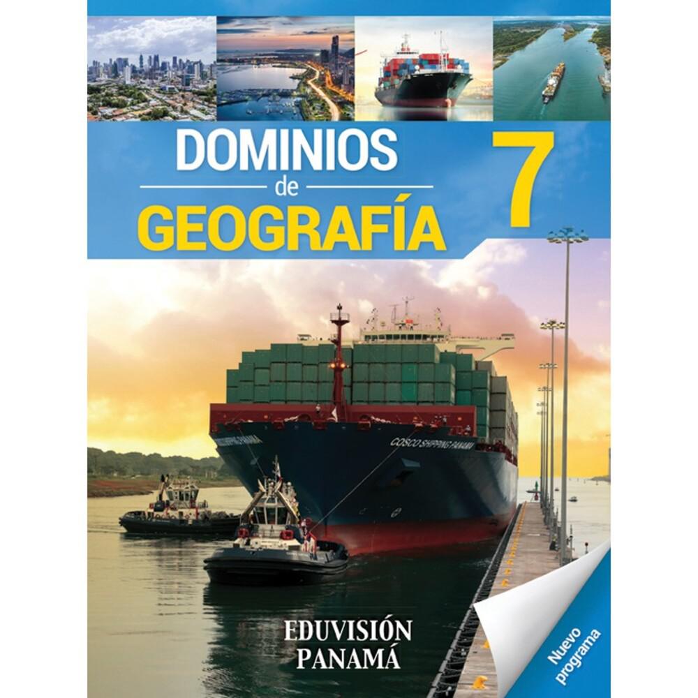 Libro Eduvisión Text Dominios De Geografia 7 | Titan.com.pa